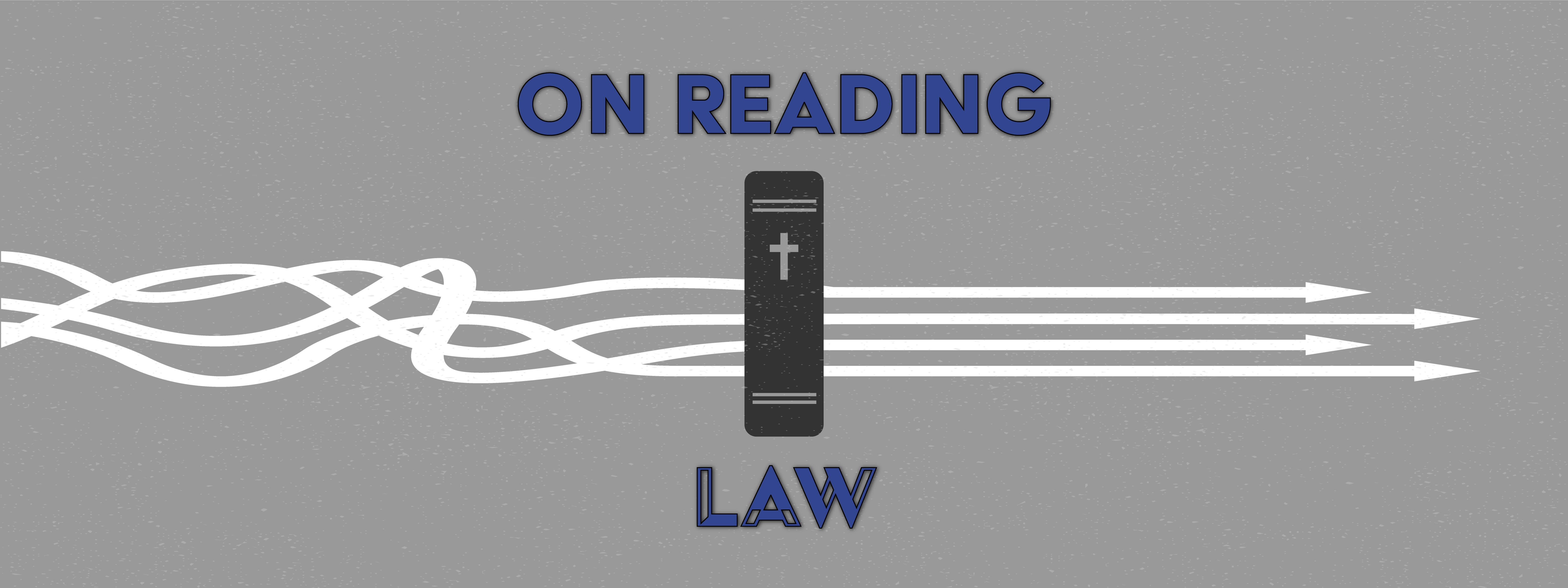 On Reading the Law – Making and Maturing